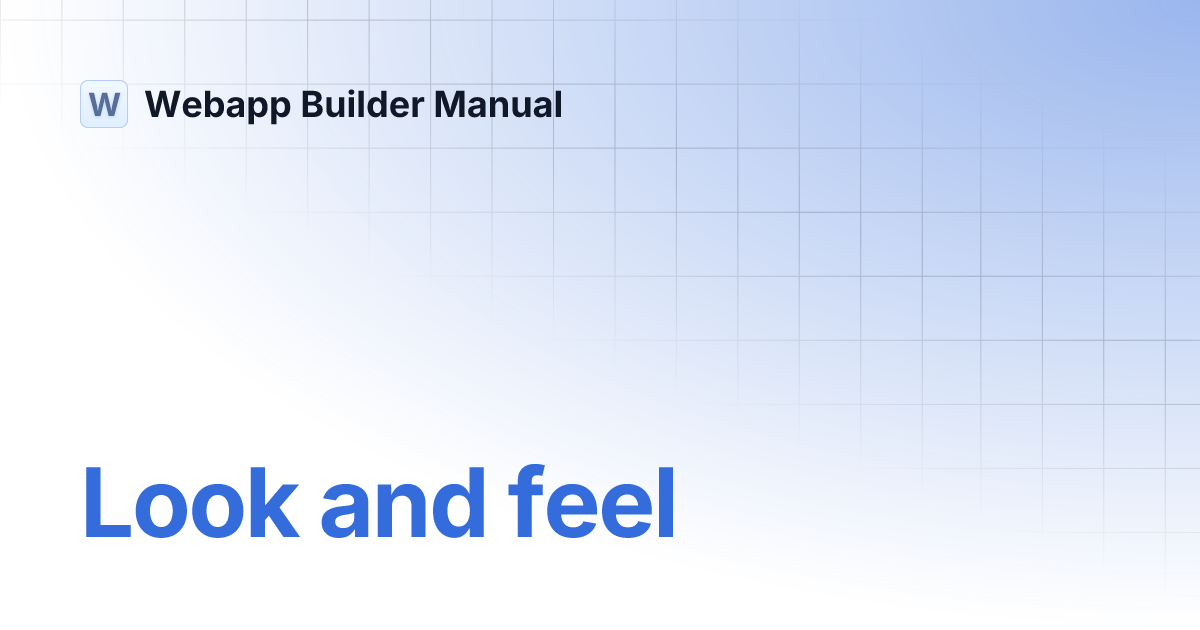 Look and feel | Webapp Builder Manual